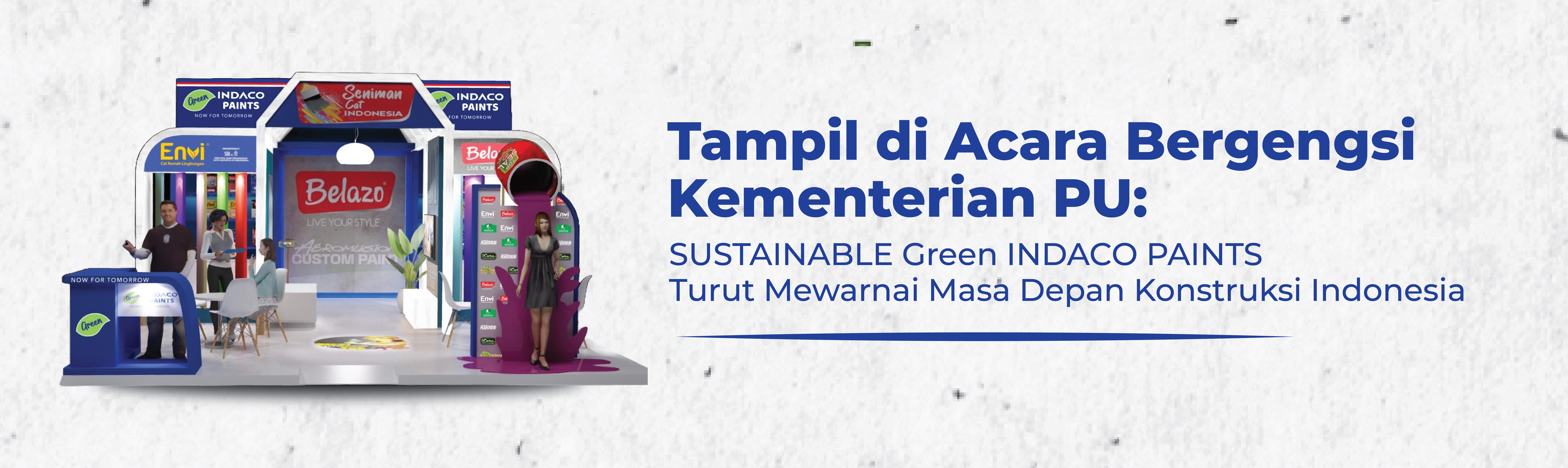 Indaco Warna Dunia | Now for Tomorrow
